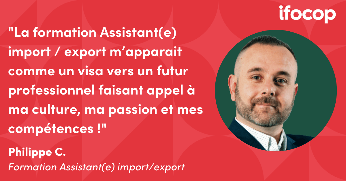 ifocop avis reconversion assistanat import export - Philippe
