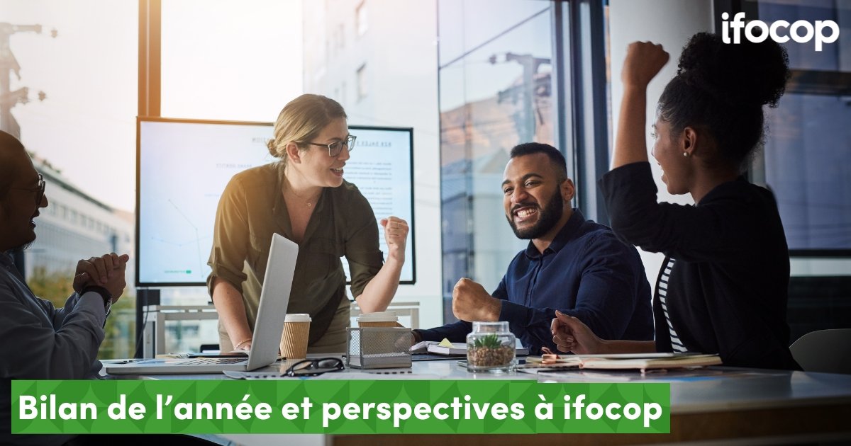 Bilan de l'année et perspectives à ifocop — ifocop