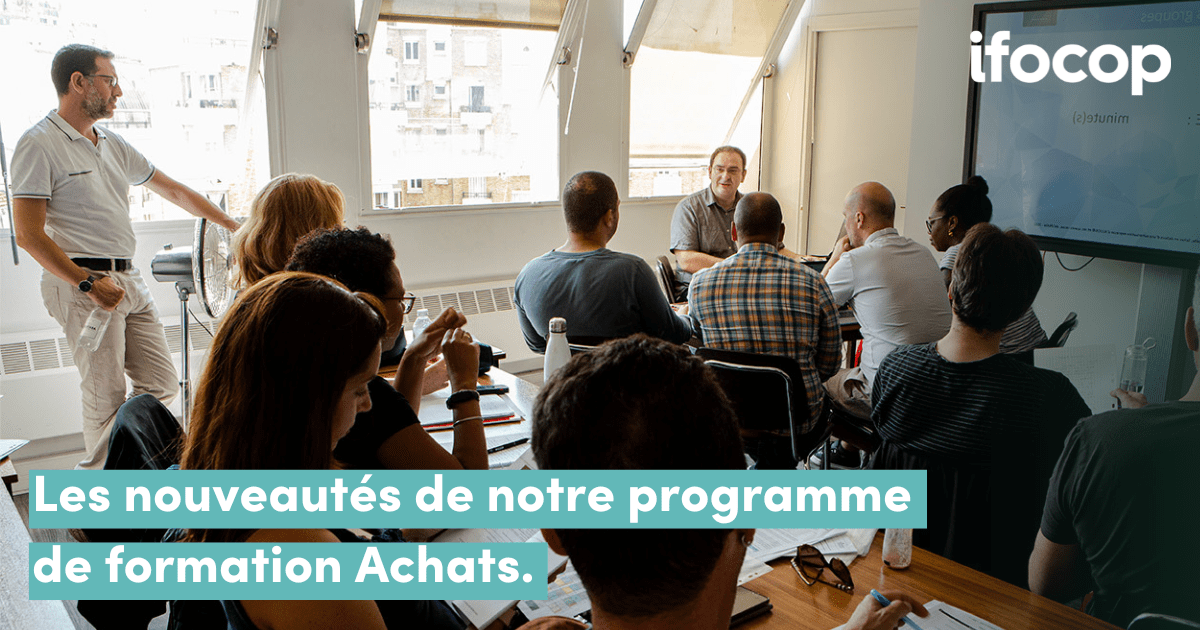 Les nouveautés de notre programme de formation Achats. — ifocop